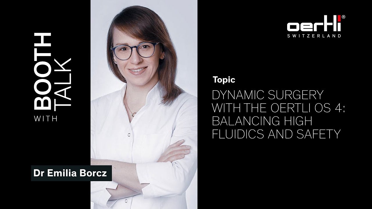 Booth Talk: Dynamic Surgery with the OS 4: Balancing High Fluidics and ...