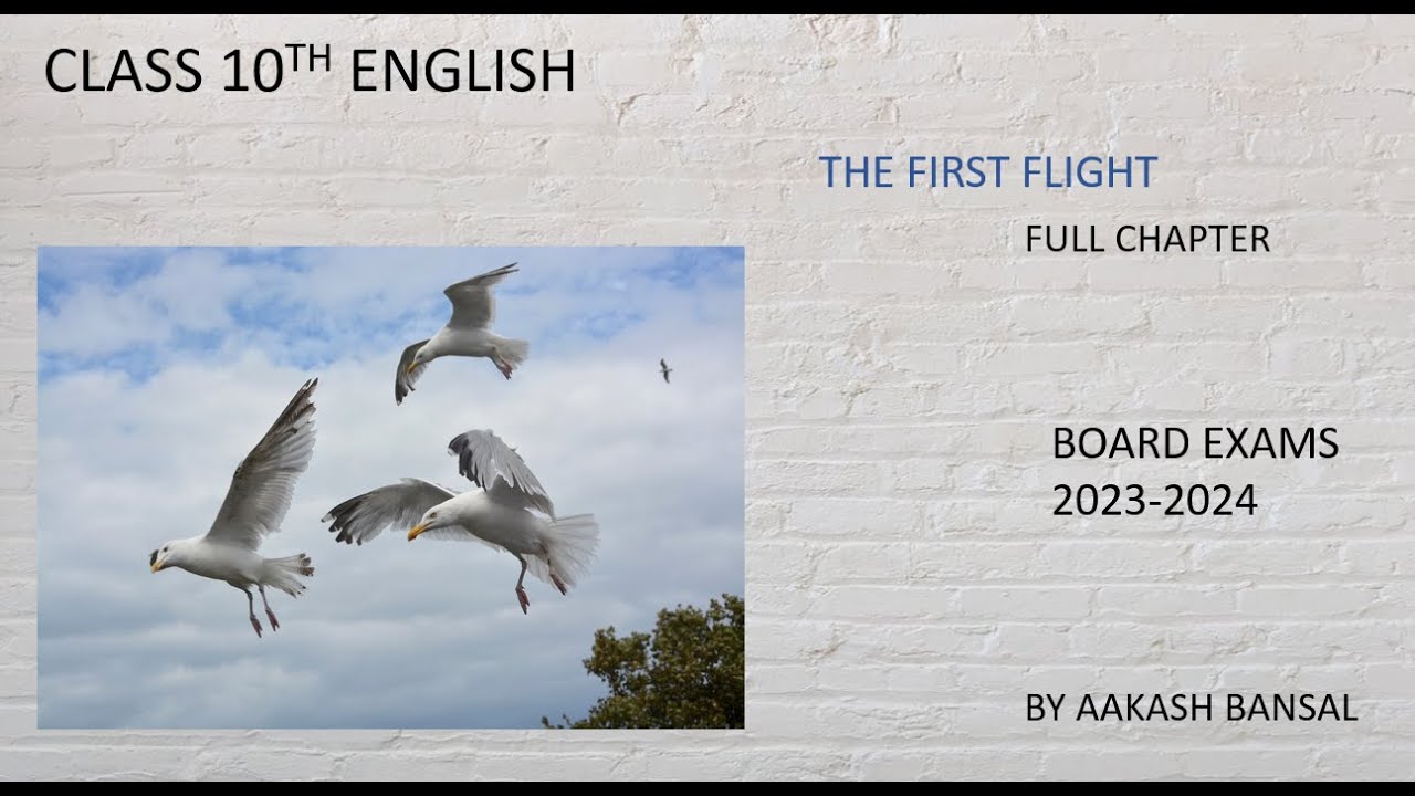 The First flight Full chapter explanation and summary-class 10th ...