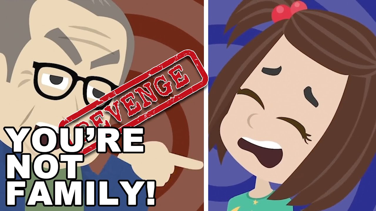 [Revenge] Dad "You're not coming on the family trip, you're not family ...
