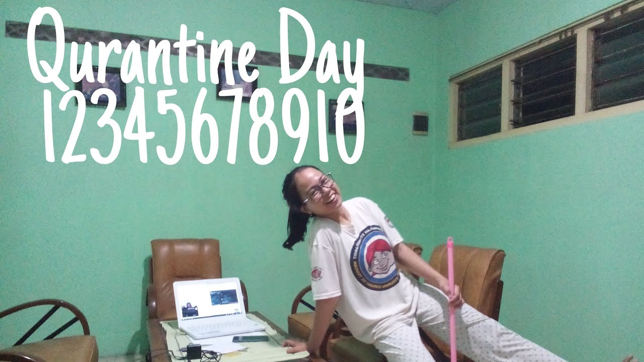 QUARANTINE DAY 1234557890 - YouTube