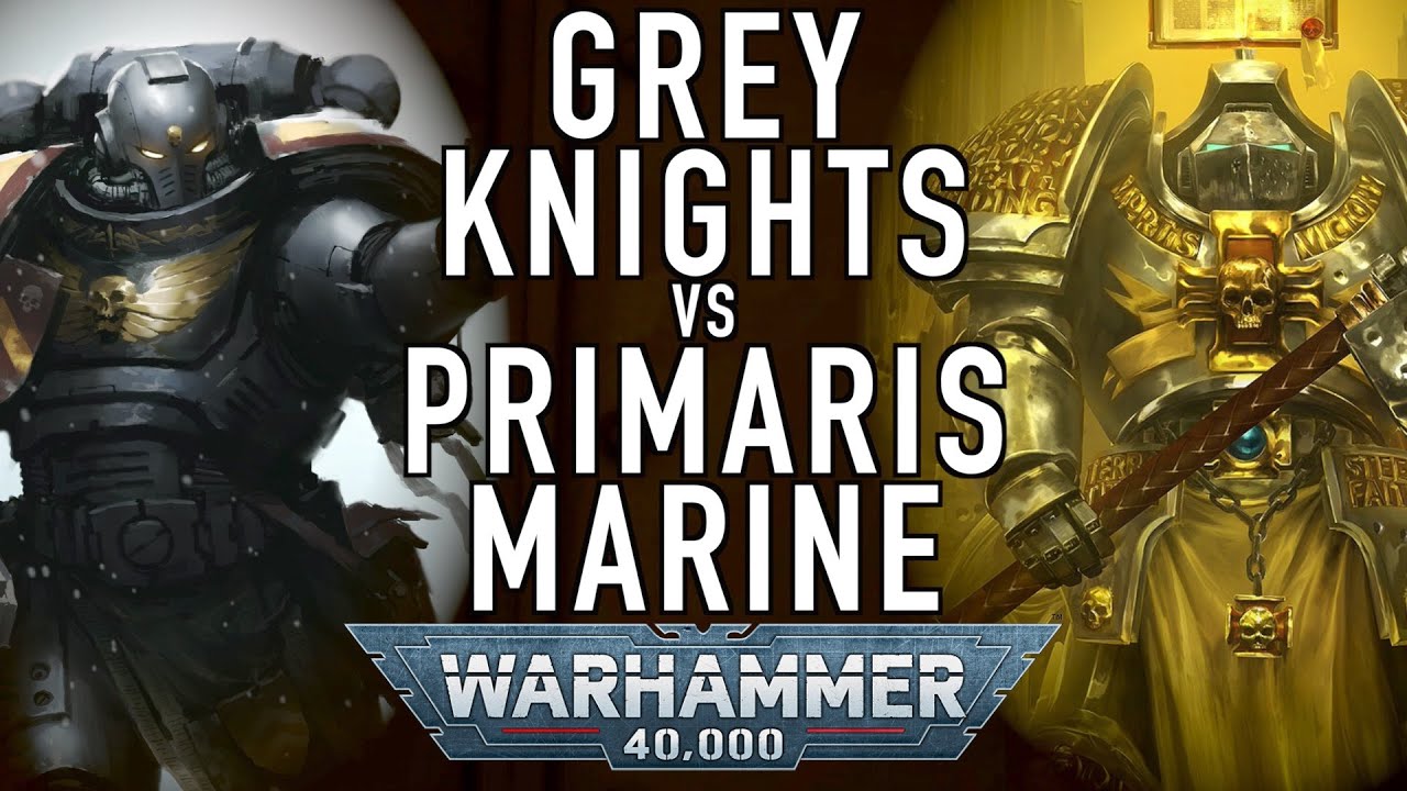 Grey Knights vs Primaris Space Marine in Warhammer 40K For the Greater ...