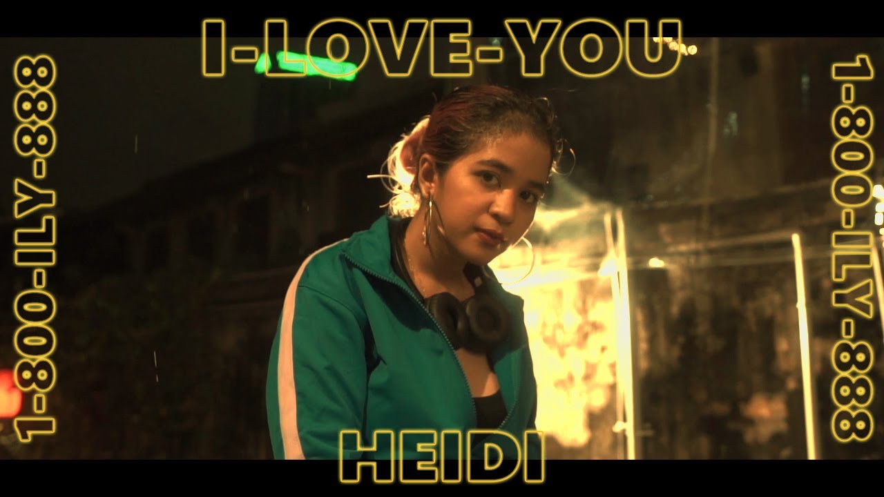 HEIDI - ILY (Official Music Video) - YouTube
