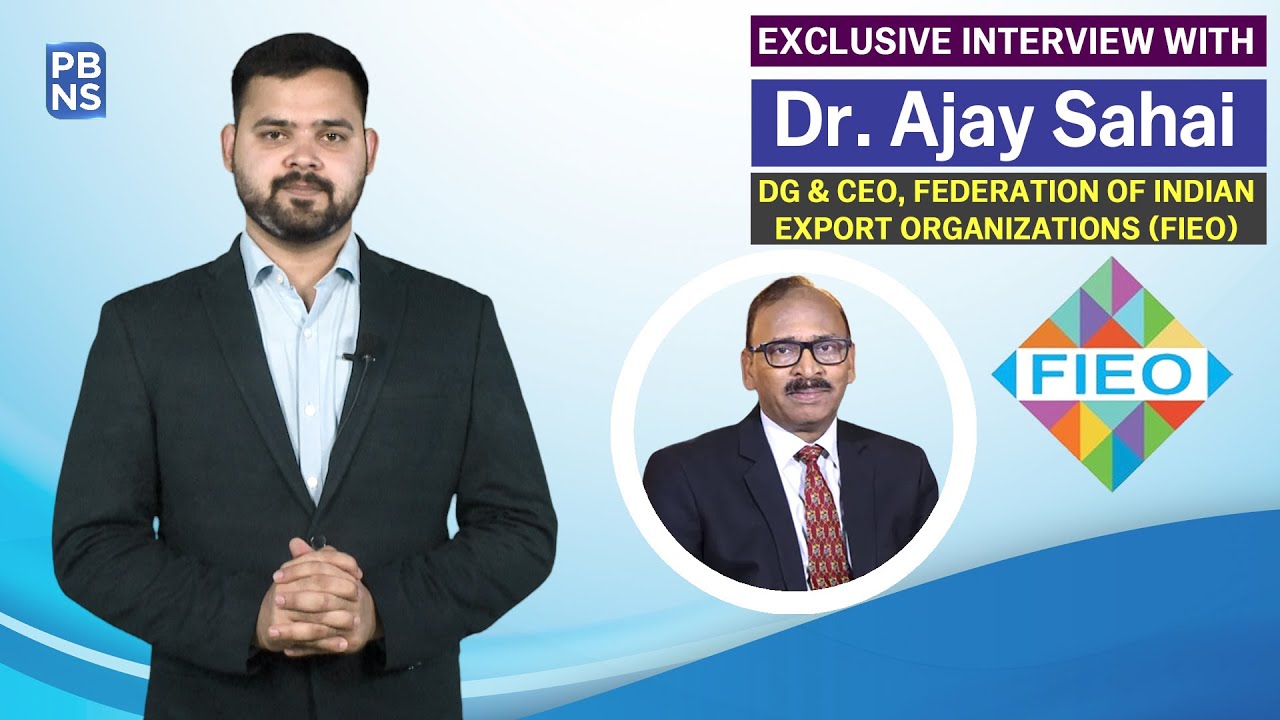 PBNS Exclusive with Dr Ajay Sahai, DG & CEO - Federation of Indian ...