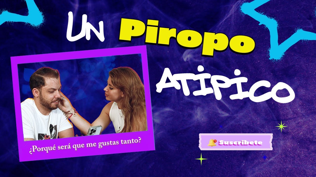 LOS ATIPICOS - “Un Piropo Atípico” - YouTube