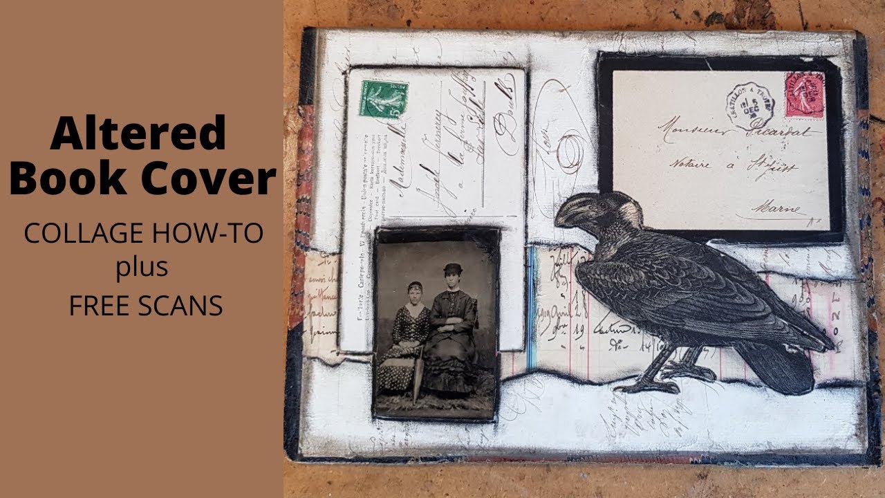 Altered Book Cover: Collage How-to and Free Scans - YouTube