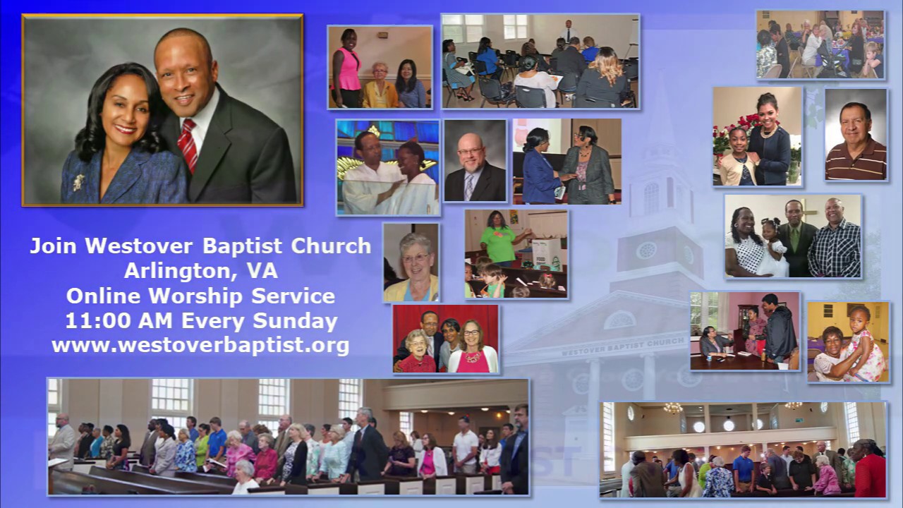 21 June 2020 Westover Baptist Church Sunday Worship Service Youtube
