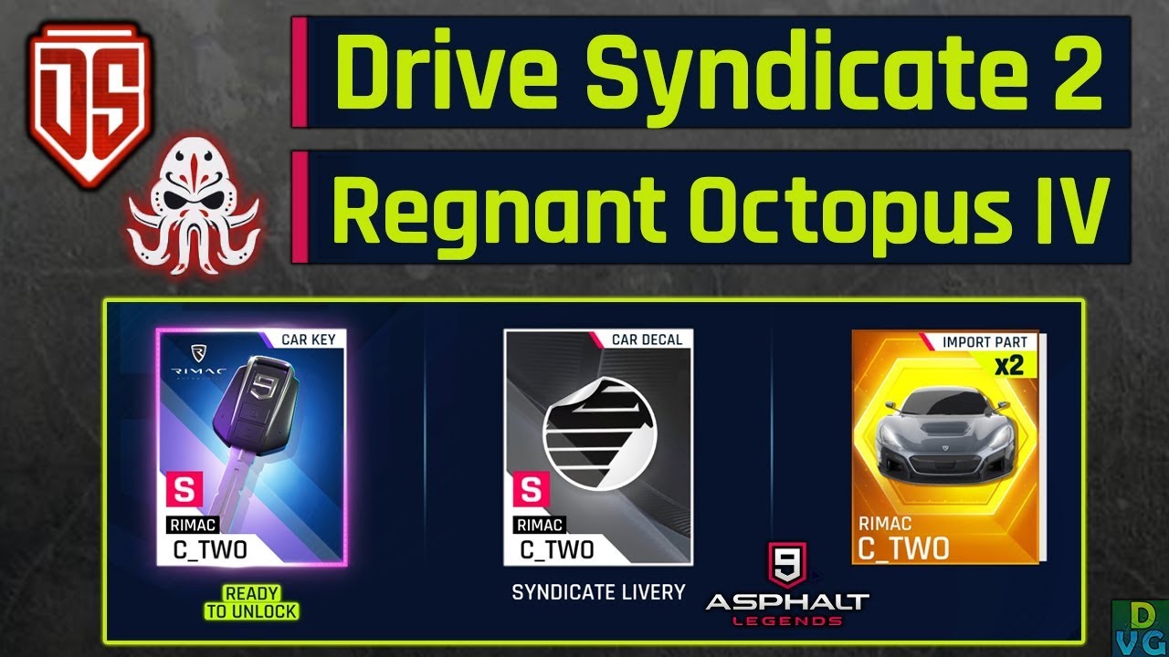 Asphalt 9 - Drive Syndicate 2 | Regnant Octopus IV - Completed + Ending ...
