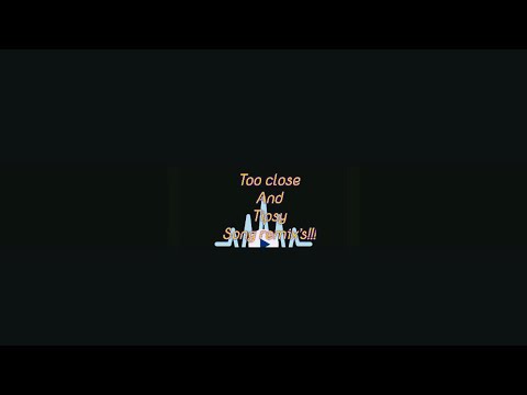 Too Close And Tipsy Song remix’s !!! - YouTube