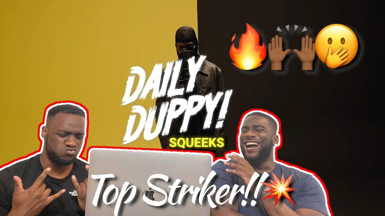 Squeekz- Daily Duppy | GRM Daily [ REACTION ] - YouTube