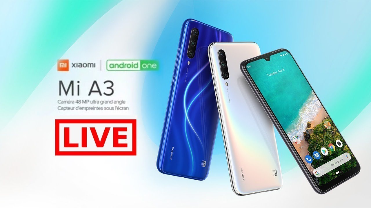 🔴 Mi A3 Launch Event LIVE | Xiaomi | Android One | #48MP - YouTube
