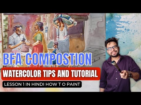 BFA Composition watercolour tips and Tutorials Lesson 1(FREE Paid ...