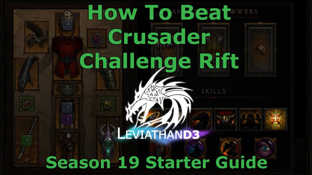 [Diablo 3] How To Beat Crusader Challenge Rift | Season 19 Starter ...