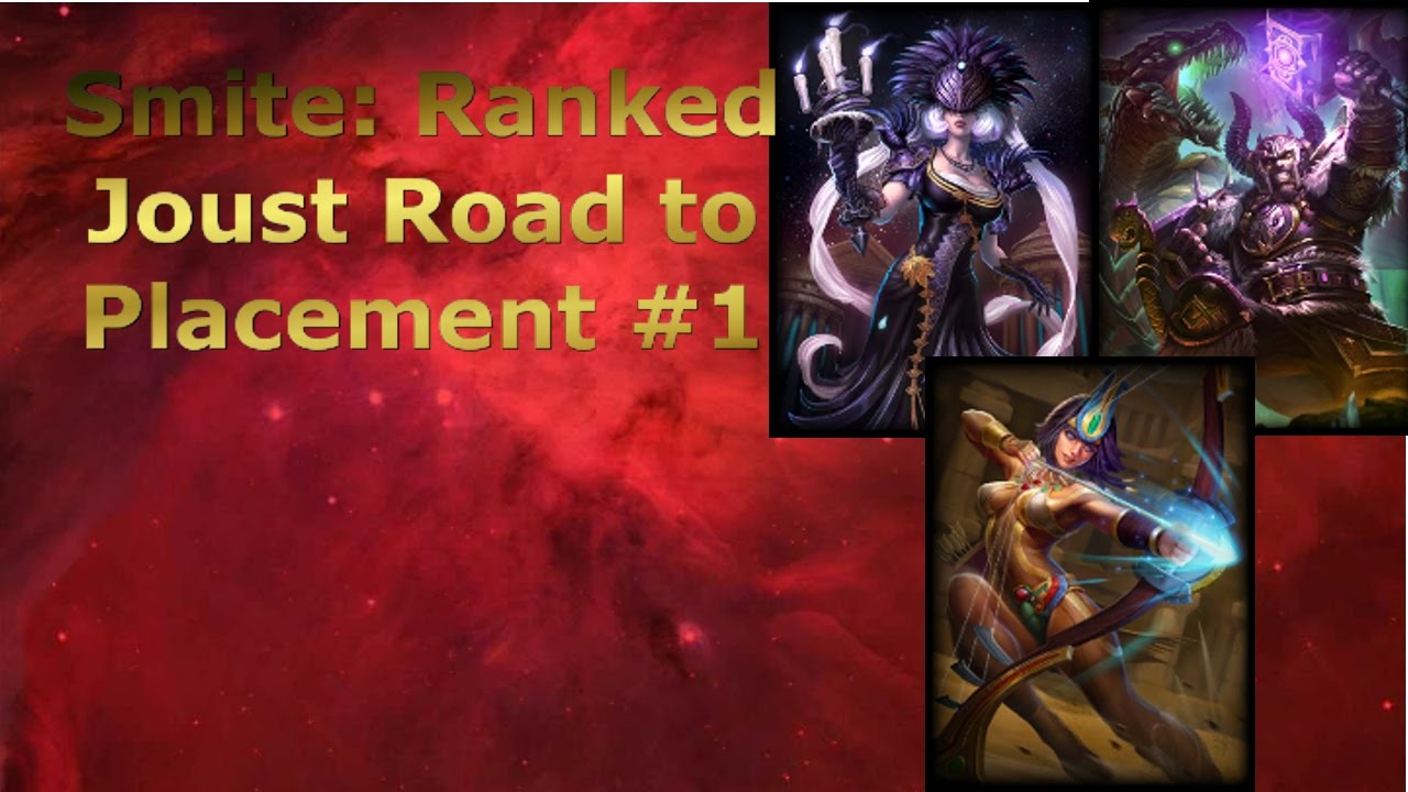Smite: Ranked Joust 3v3 Placement Game #1 - YouTube