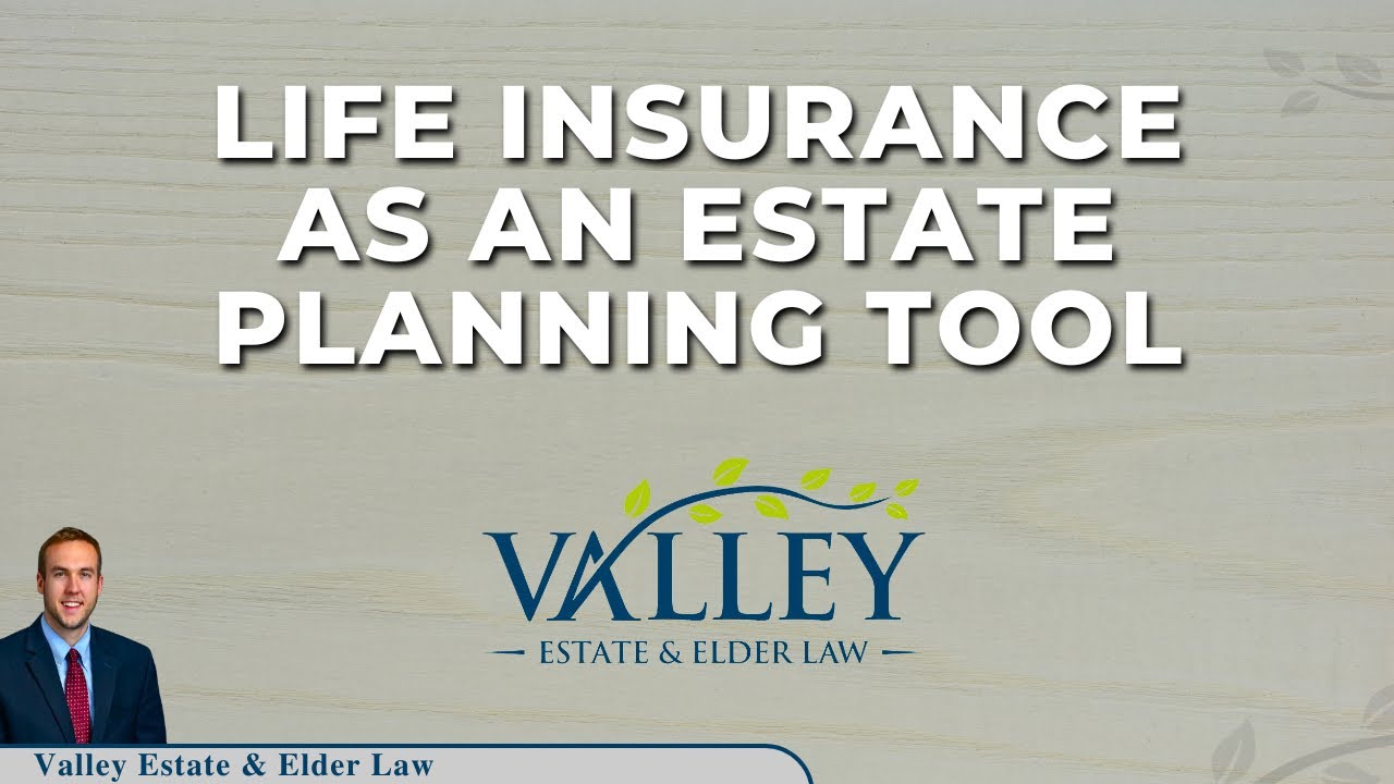 "Using Life Insurance as an Estate Planning Tool Explained" - YouTube