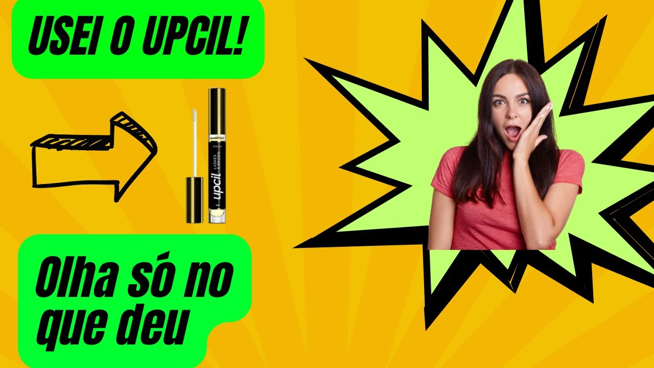 UPCIL SERUM - Upcil Funciona? Upcil é Bom? Upcil Como Usar - Upcil ...
