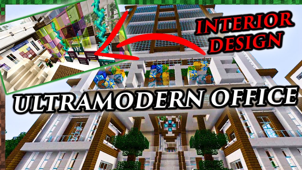 Minecraft: Ultra Modern Office BUILDING TUTORIAL + INTERIOR - YouTube