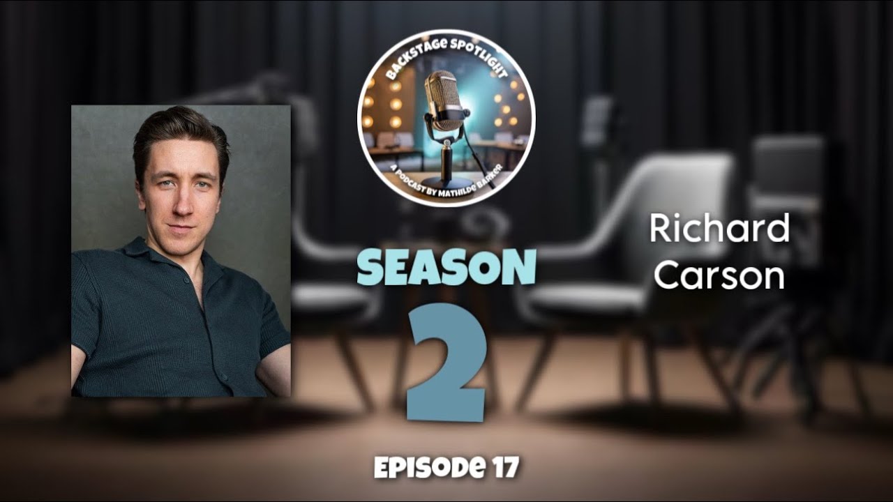 Backstage Spotlight | S2, E17: Richard Carson - YouTube