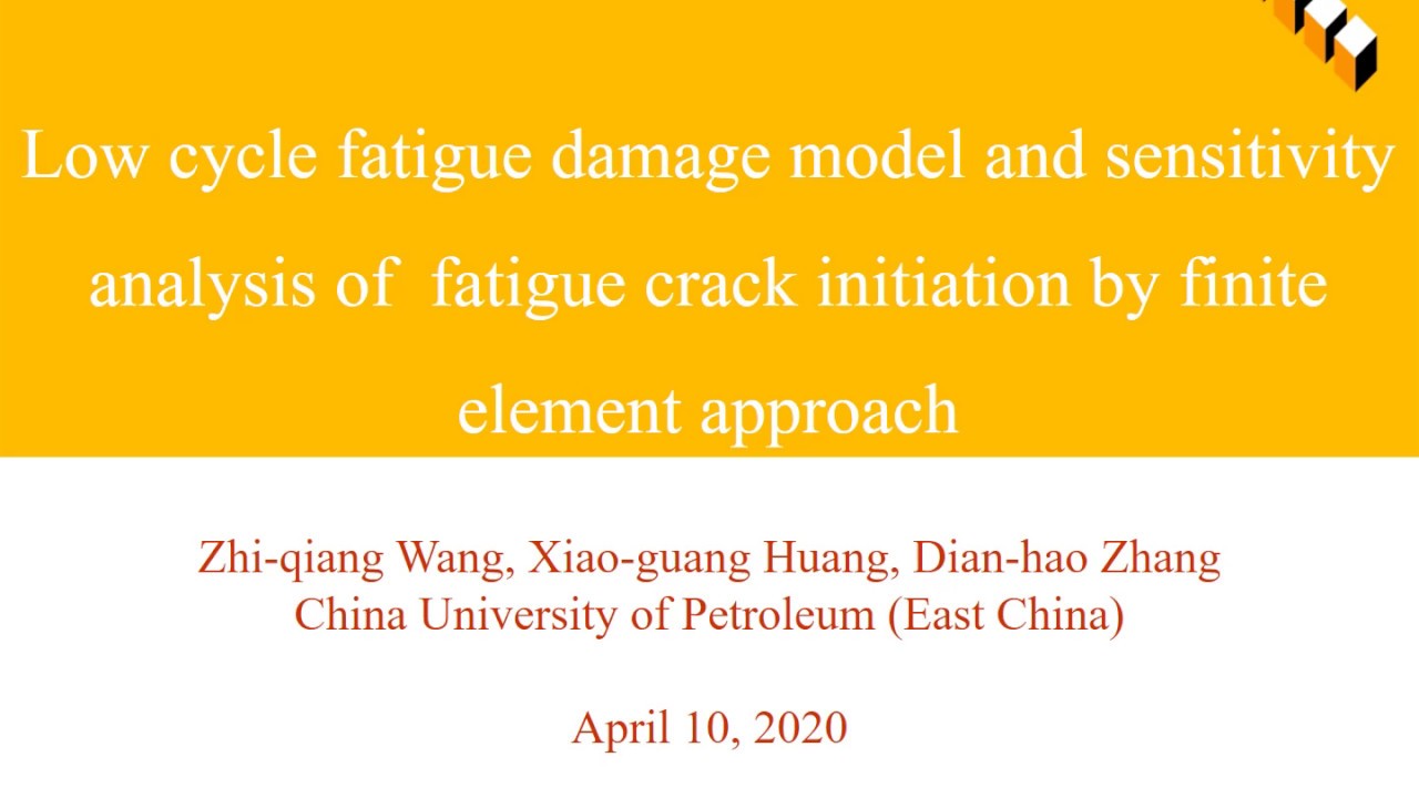 Low cycle fatigue damage model and sensitivity analysis of fatigue ...