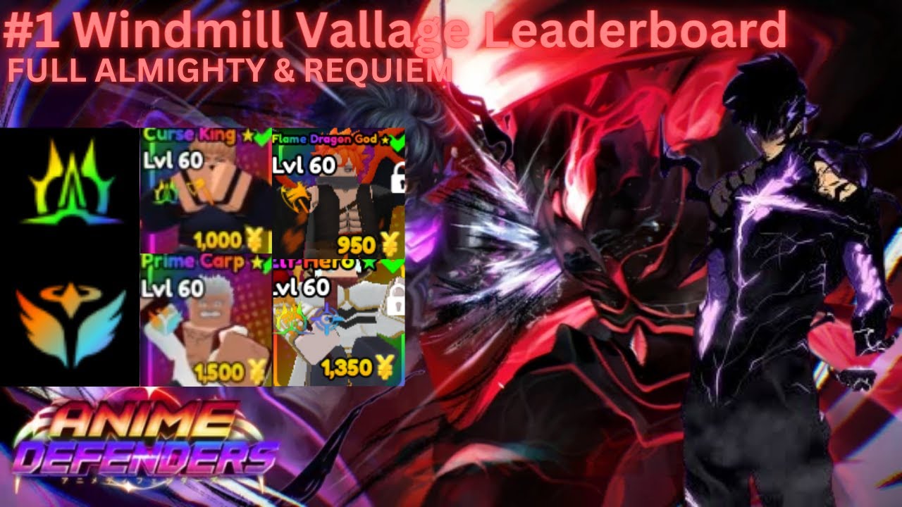 WE GOT #1 ON ANIME DEFENDERS WINDMILL VILLAGE INFINITE LEADERBOARD WITH ...