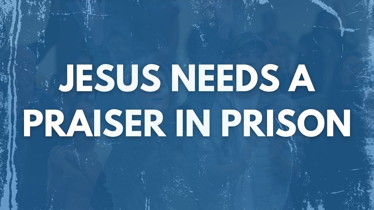 JESUS NEEDS A PRAISER IN PRISON- PASTOR BRIAN BOLT - YouTube