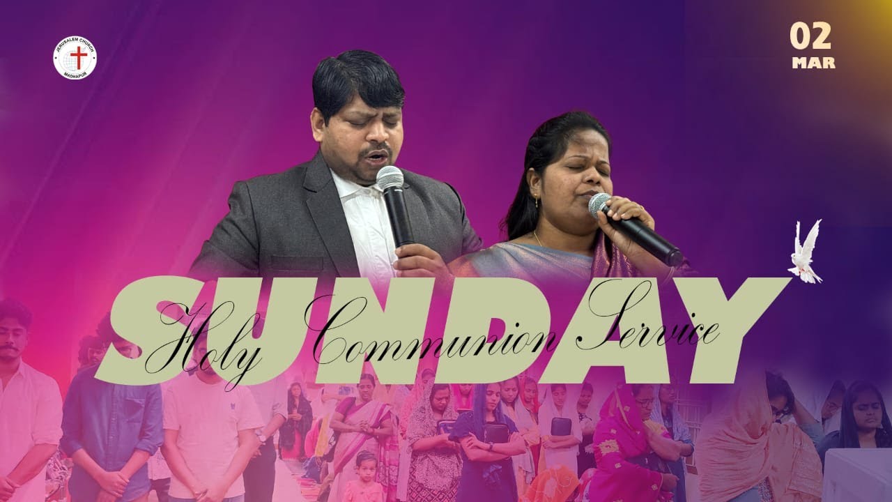 Holy Communion Sunday Service || 2nd Mar 2025 || Rev.Dr. B.JACOB,R ...