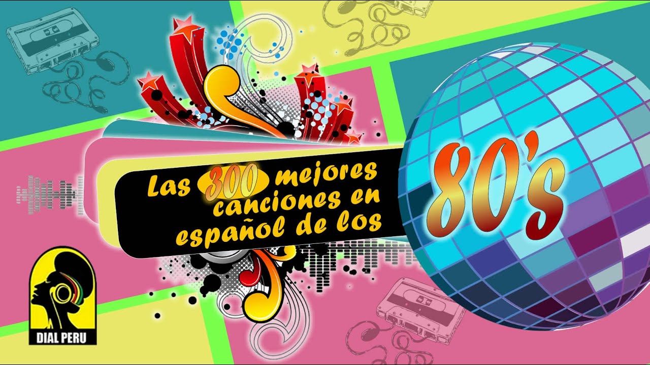 Las 300 mejores canciones en español de los 80's (INTRO) - YouTube