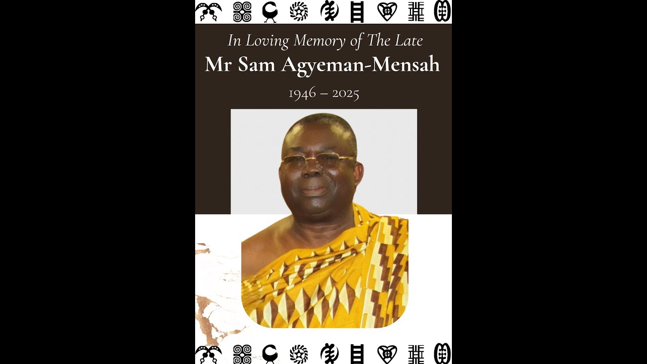 Mr. Sam Agyeman-Mensah - Final Funeral Rites - YouTube
