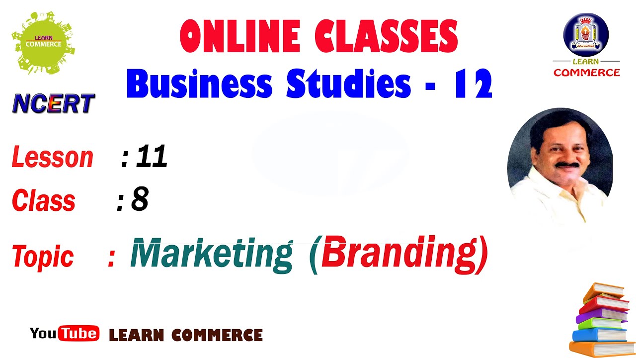 Business Studies Class 12 | Marketing | Branding of the Product | 2nd ...