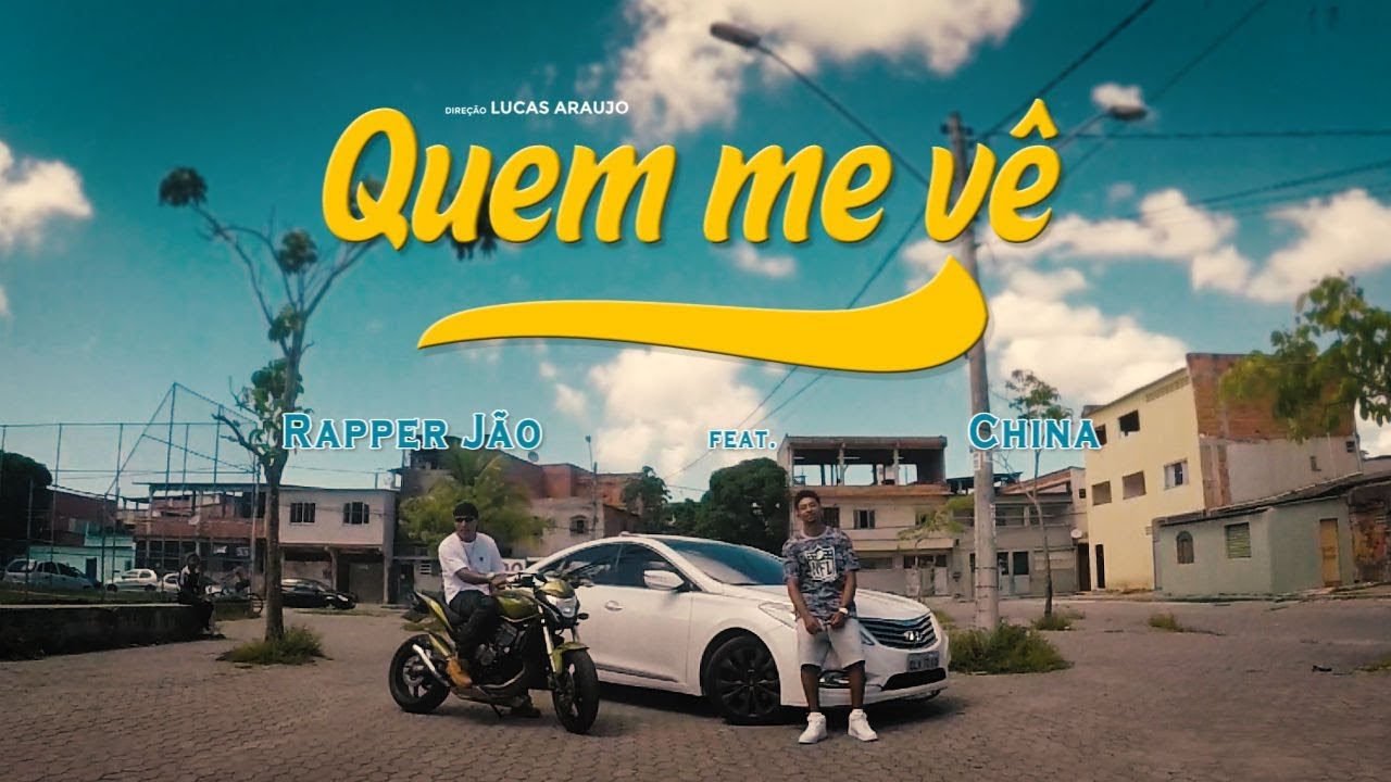Rapper Jão feat. China - Quem me vê (Videoclipe Oficial) - YouTube