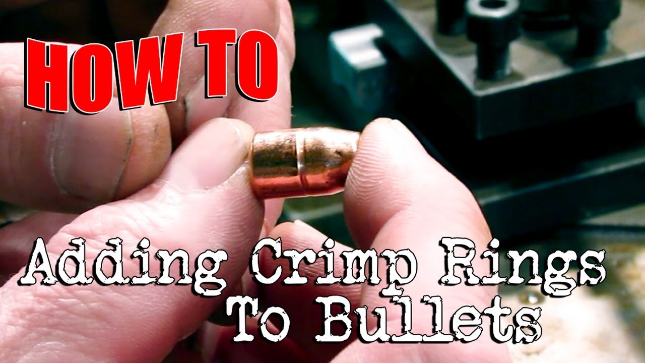 HOW TO: Creating Crimp Rings on Bullets - YouTube