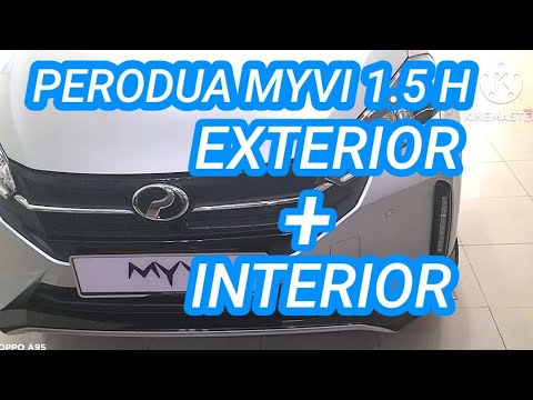 PERODUA MYVI 1.5 H ...VIEW EXTERIOR DAN INTERIOR - YouTube
