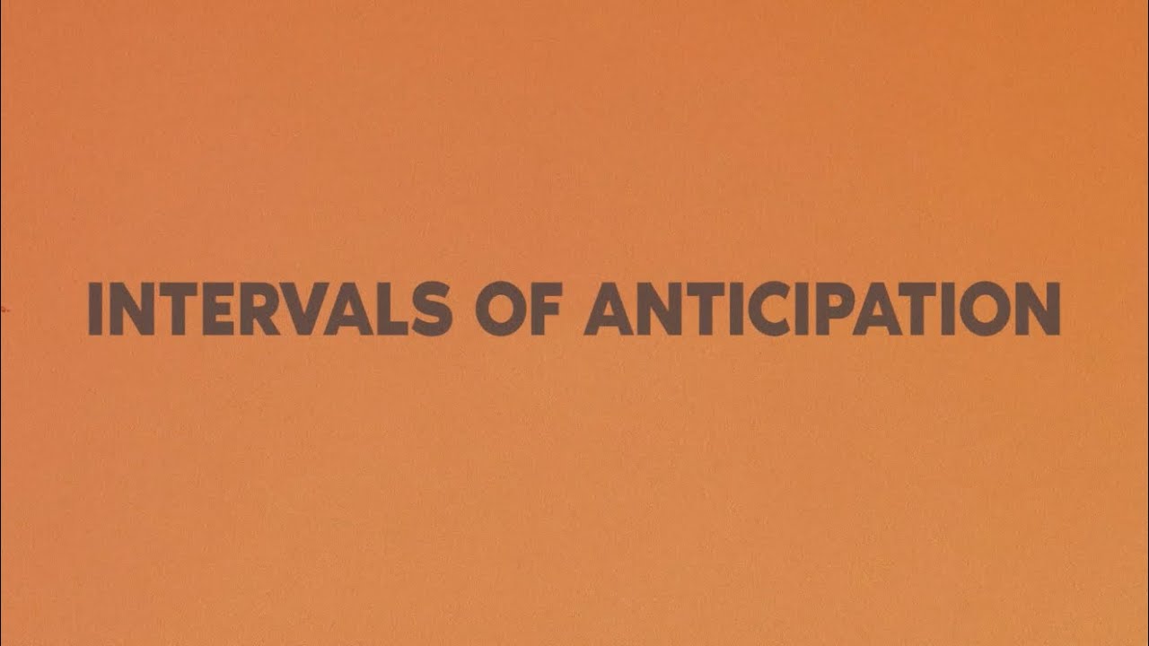 INTERVALS OF ANTICIPATION - A Film by Hawk Krubert - YouTube