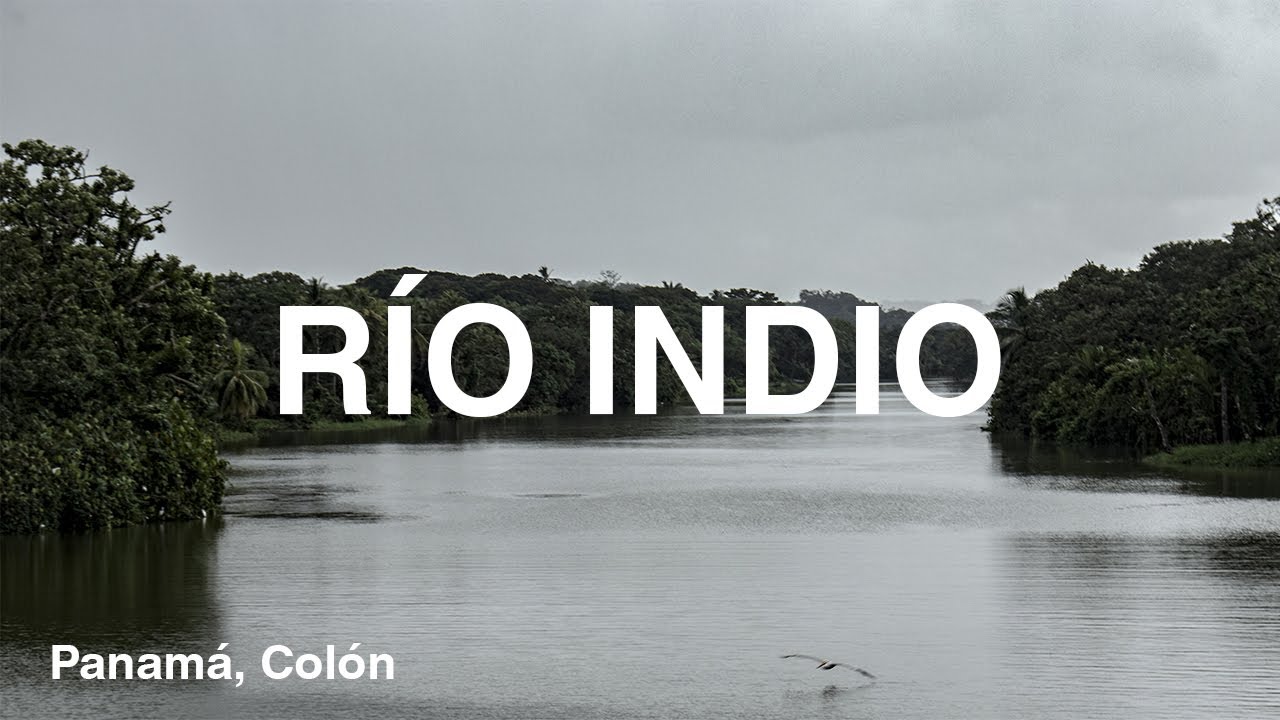 Paseo a Río Indio - YouTube