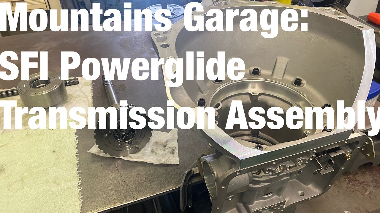Mountains Garage: SFI Powerglide Transmission Assembly - YouTube