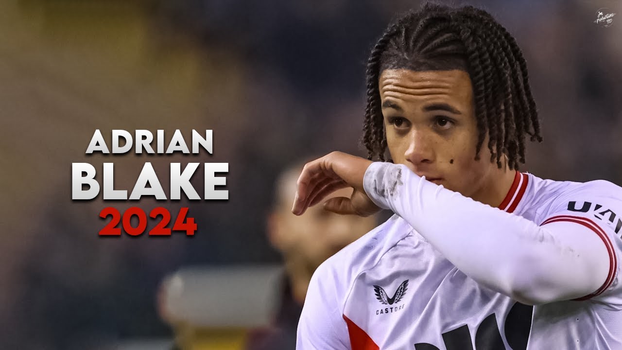 Adrian Blake 2024 - Crazy Skills, Assists & Goals - English Talent | HD ...