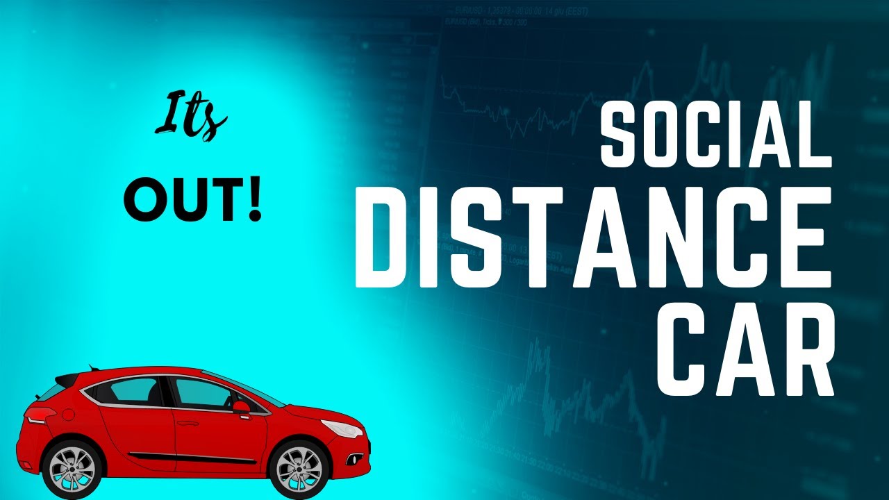 Social distance car! Code n connections! - YouTube