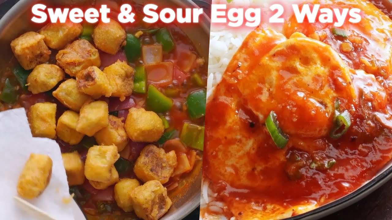 Yummy Sweet & Sour Egg Recipe 2 Ways - YouTube