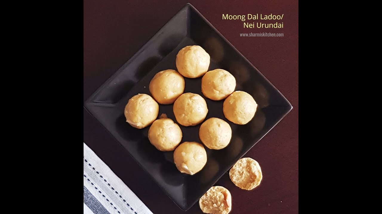 Moong Dal Ladoo Recipe | Nei Urundai | Pasi Paruppu Urundai - YouTube
