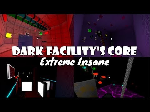 FE2 Map Test: Dark Facility's Core COMPLETED [Extreme Insane] | Roblox ...