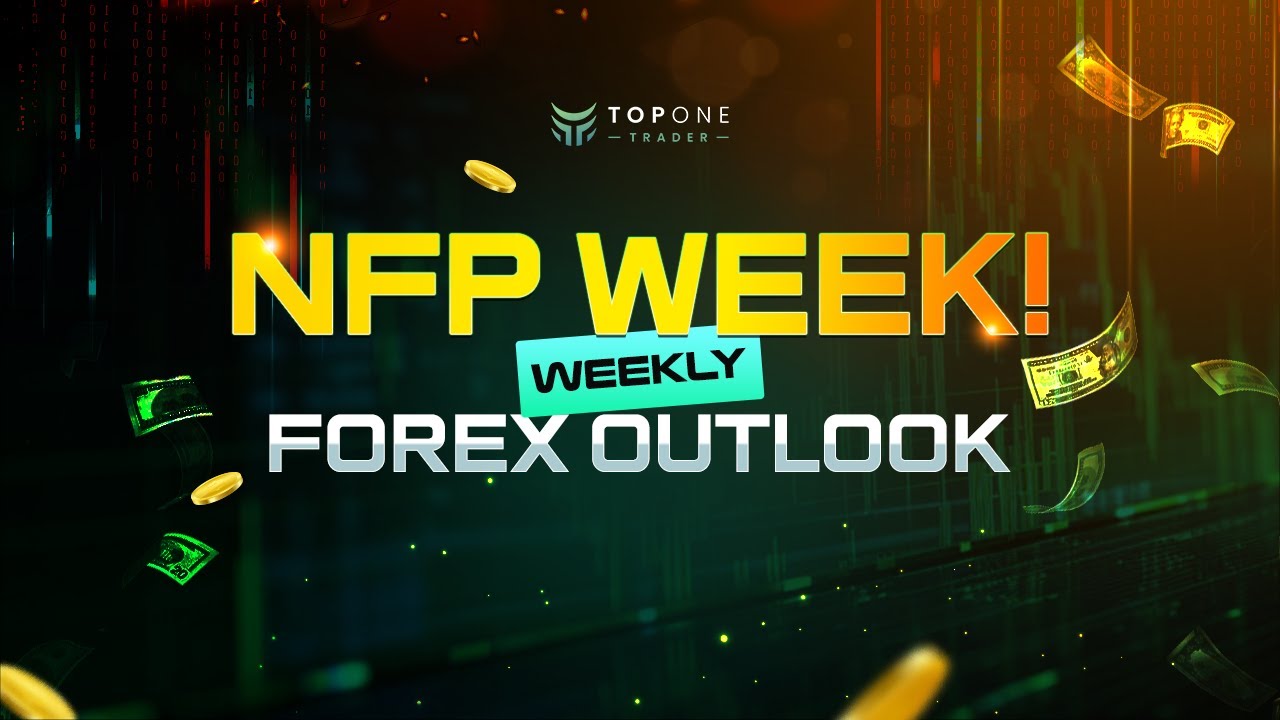 NFP WEEK! Weekly Forex Outlook 📈 - YouTube