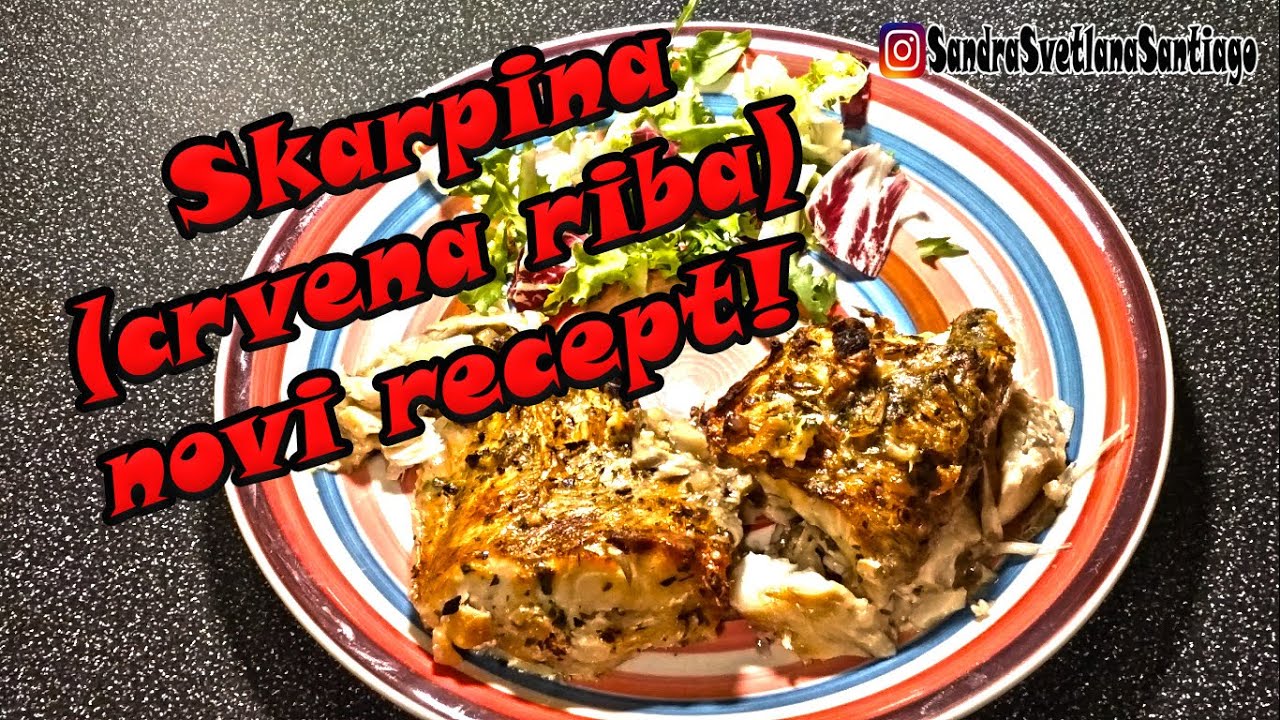 Pravimo Skarpinu (crvena riba) u rerni, sa puno zacina | novi recept ...