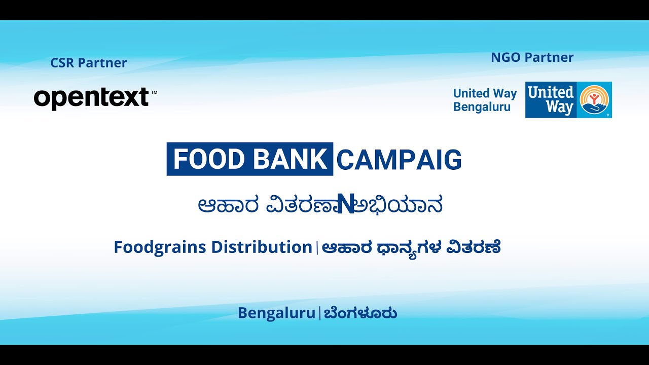 Food Bank Campaign by United Way Bangalore and OpenText - YouTube