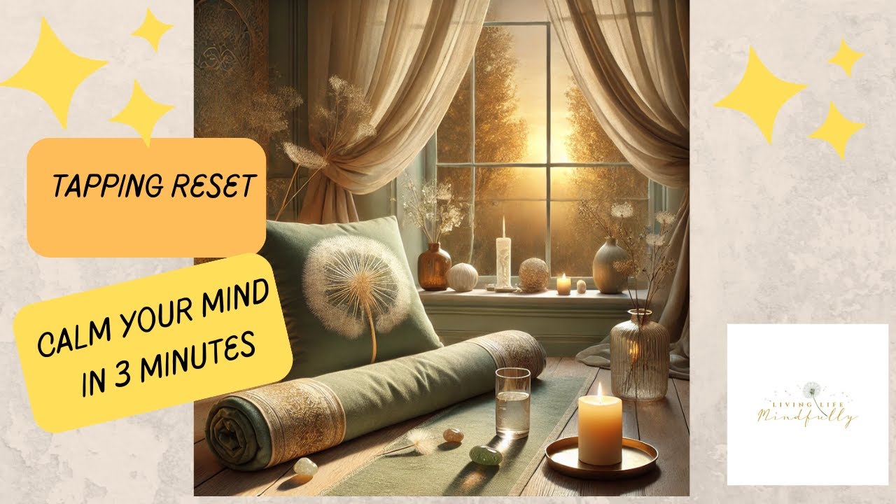 3-Minute Tapping Reset: Find Calm & Focus Anytime - YouTube