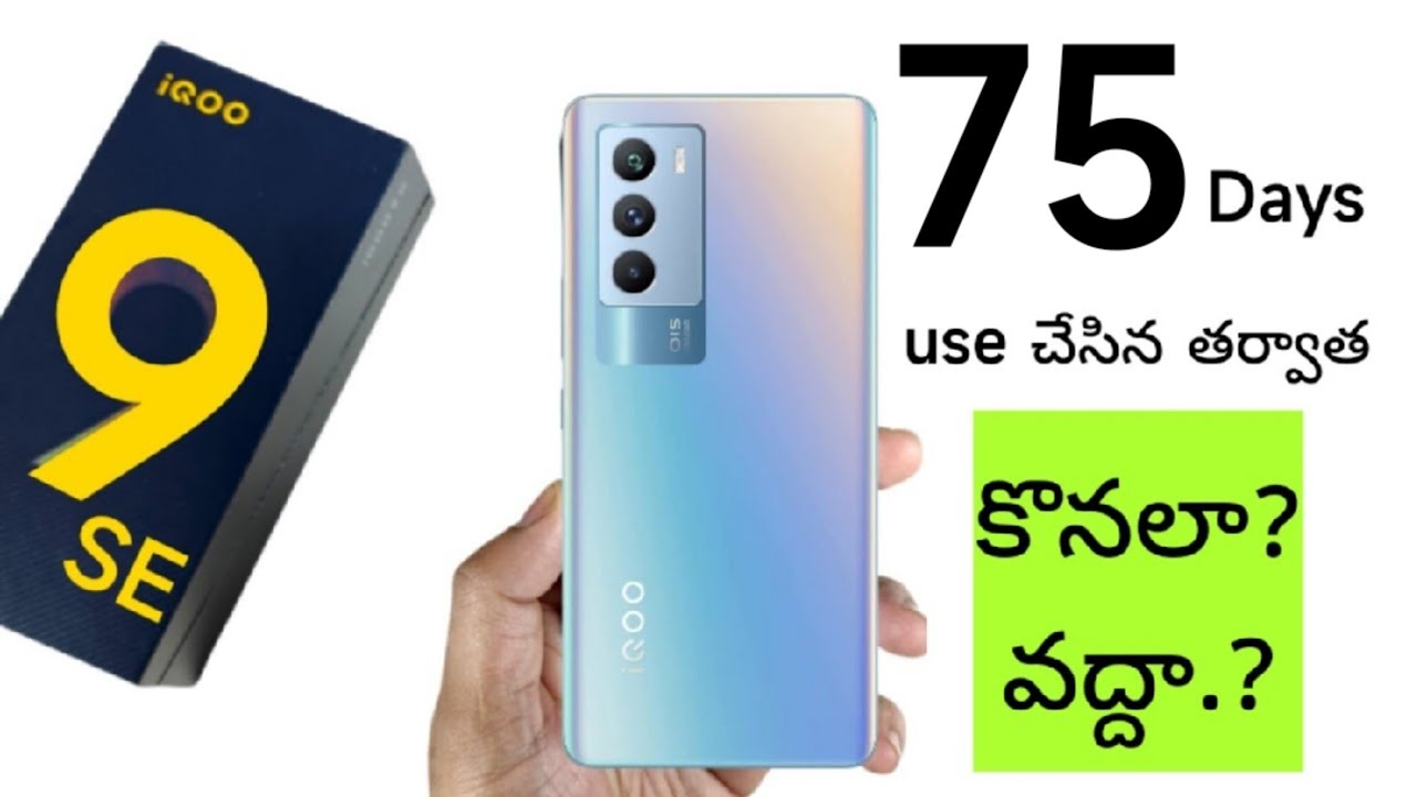 iQOO 9SE Review After 75days of Usage Long term review - YouTube
