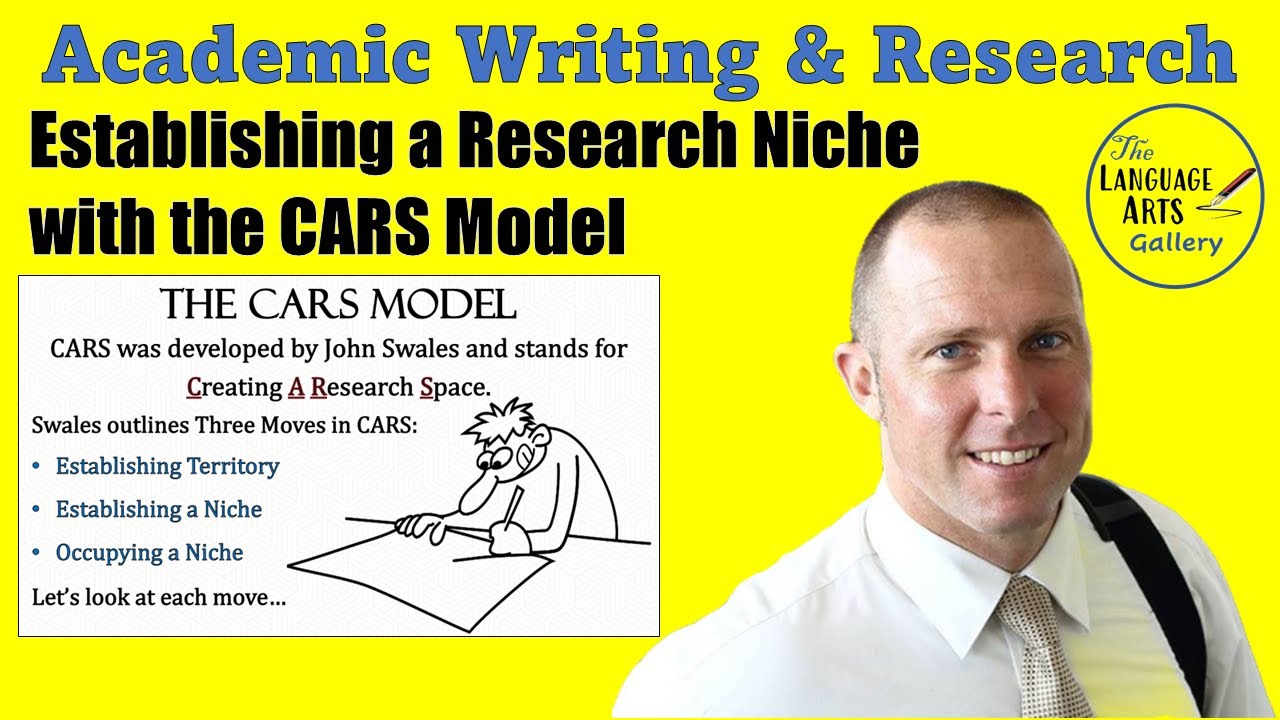 The CARS Model: Creating a Research Space & Refining Your Research ...