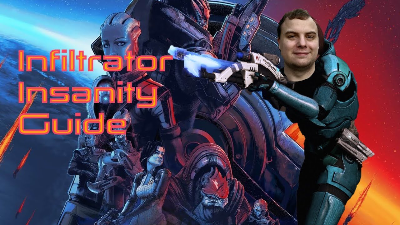 Mass Effect Legendary Edition Infiltrator Insanity Guide Youtube