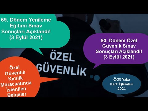 Özel Güvenlik 93. Dönem Sınav Sonuçları Açıklandı, Özel Güvenlik Yaka Kartı İçin İstenilen Belgeler!