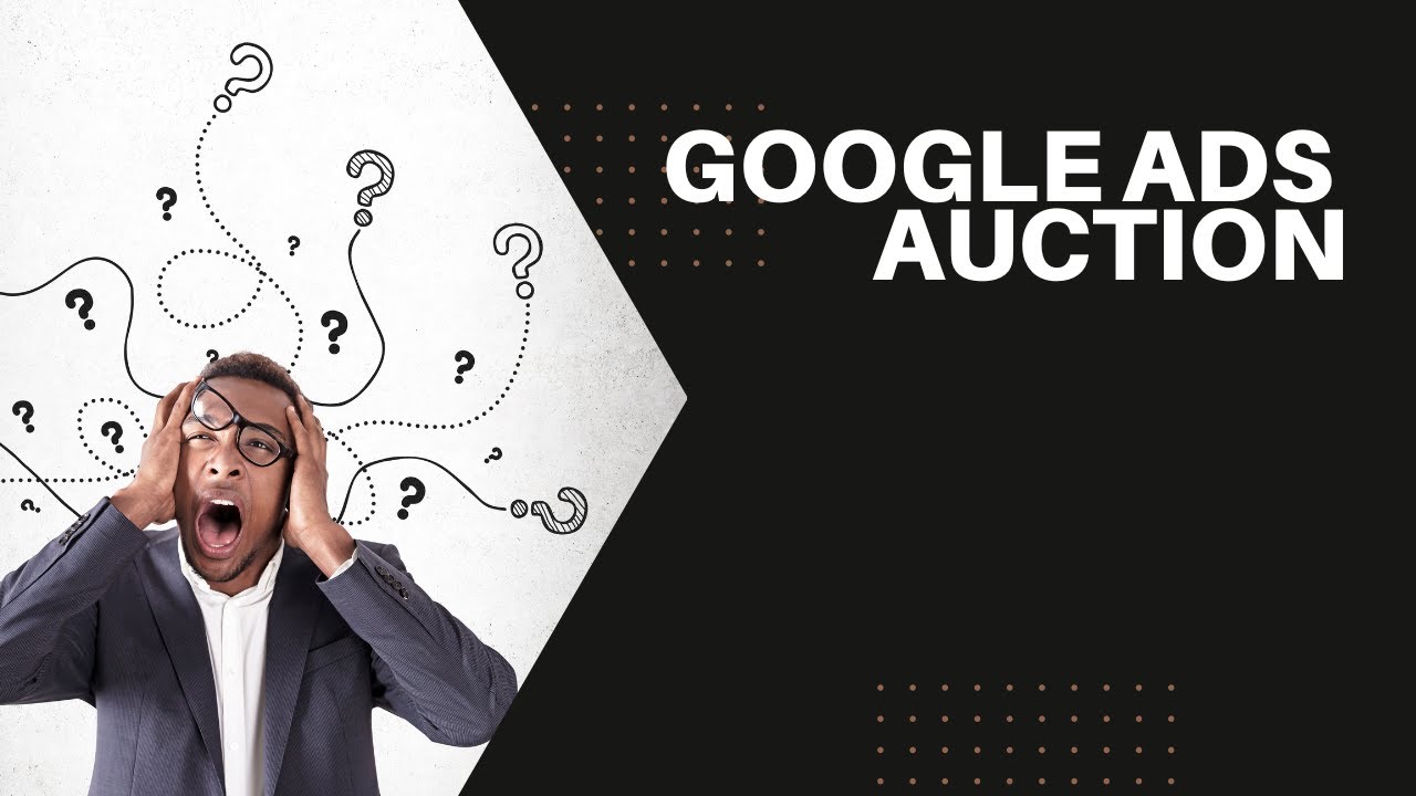 How To Beat The google ads auction - YouTube