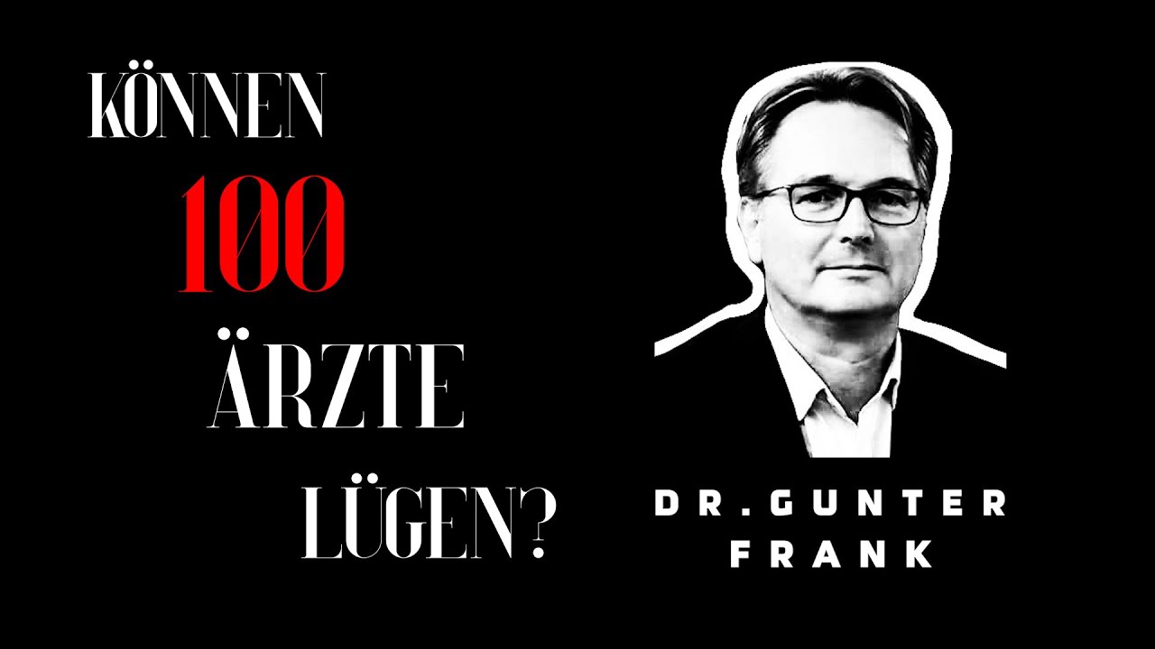 Dr. Gunter Frank - Bevölkerung wird weiterhin für dumm verkauft! - YouTube