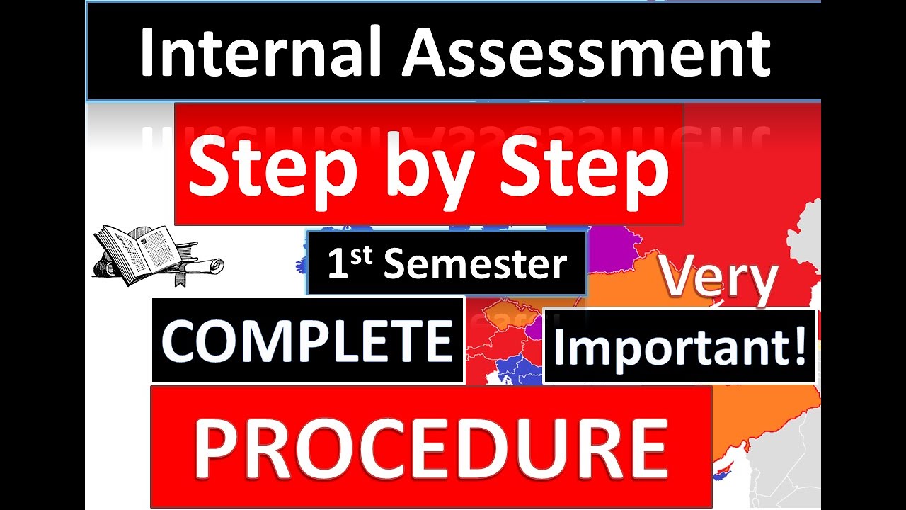 INTERNAL ASSESSMENT | Complete Step by Step Procedure | How to save ...